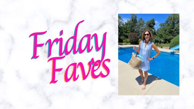 Friday Faves of the Week - Blessings & Sass